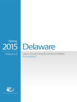 eBook - CSC Delaware Laws Governing Business Entities Annotated by ...