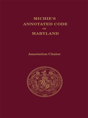Michie's Annotated Code of Maryland · OverDrive: Free ebooks ...