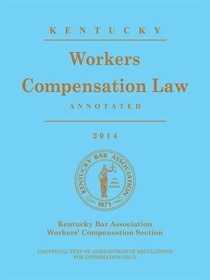 Kentucky Workers Compensation Handbook by Publisher's Editorial Staff ...