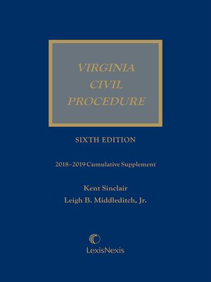 Virginia Civil Procedure by Kent Sinclair · OverDrive: Free ebooks ...