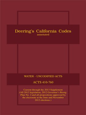 eBook - Deering's California Water Code, Annotated · OverDrive: Free ...