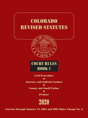 eBook - Colorado Revised Statutes: Court Rules by Publisher's Editorial ...