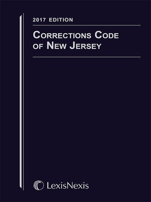 Corrections Code of New Jersey by Publisher's Editorial Staff ...