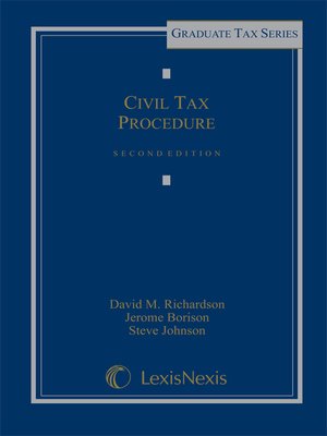 eBook - Civil Tax Procedure by David M. Richardson · OverDrive: Free ...