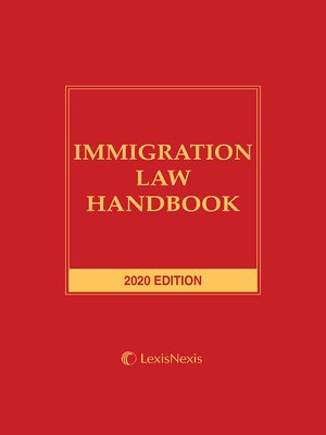 Immigration Law Handbook by Publisher's Editorial Staff · OverDrive ...