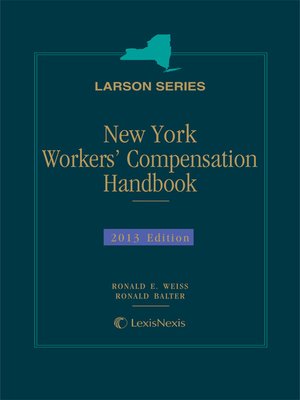 New York Workers' Compensation Handbook by Ronald E. Weiss · OverDrive ...