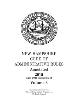 New Hampshire Code of Administrative Rules Annotated by Publisher's ...