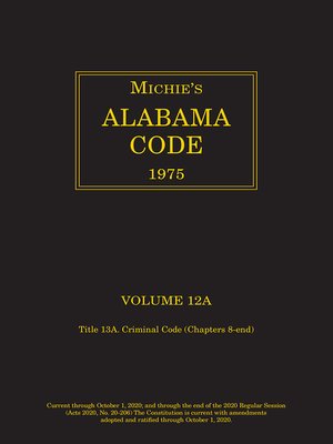 Michie's Alabama Code by Publisher's Editorial Staff · OverDrive ...
