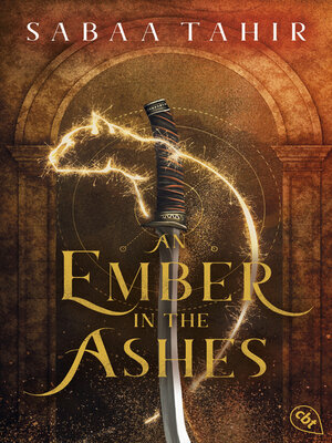 An Ember in the Ashes by Sabaa Tahir · OverDrive: Free ebooks ...