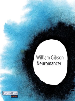Neuromancer by William Gibson · OverDrive: Free ebooks, audiobooks ...