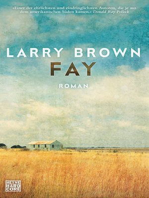 Fay by Larry Brown · OverDrive: Free ebooks, audiobooks & movies from ...