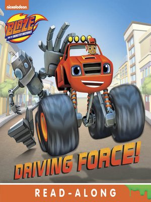 Driving Force by Nickelodeon Publishing · OverDrive: Free ebooks ...