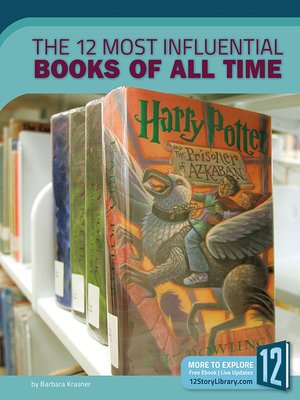 The 12 Most Influential Books of All Time by Barbara Krasner ...