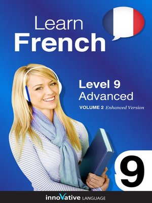 Audiobook - Learn French: Level 9: Advanced French by Innovative ...