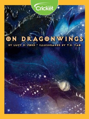 eBook - On Dragonwings by Lucy D. Ford · OverDrive: Free ebooks ...