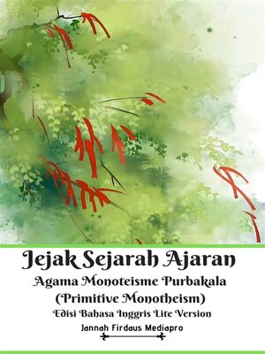 eBook - Jejak Sejarah Ajaran Agama Monoteisme Purbakala (Primitive ...