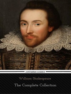 William Shakespeare--The Complete Collection (Centaurus Classics) [37 ...