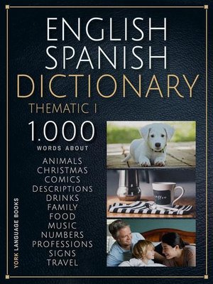 English Spanish Dictionary Thematic I by YORK Language Books ...