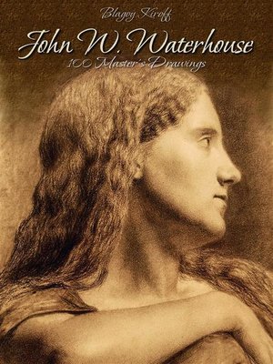 eBook - John W. Waterhouse--100 Master's Drawings by Blagoy Kiroff ...