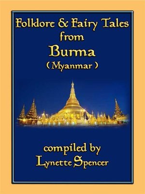 FOLKLORE AND FAIRY TALES FROM BURMA--21 Old Burmese Folk and Fairy ...