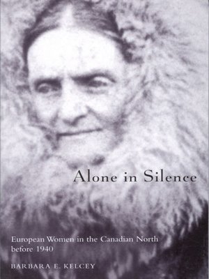 Alone in Silence by Barbara E. Kelcy · OverDrive: Free ebooks ...
