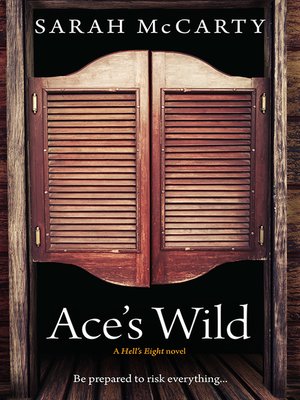 Ace's Wild by Sarah McCarty · OverDrive: Free ebooks, audiobooks ...