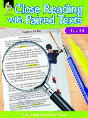 Close Reading with Paired Texts Level 4: Engaging Lessons to Improve ...
