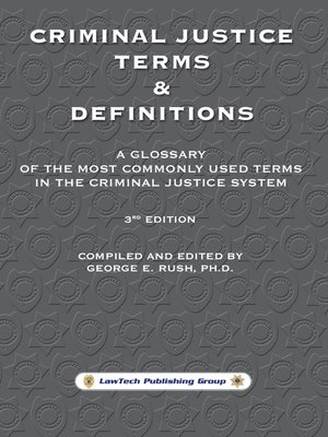 eBook - Criminal Justice Terms & Definitions by George E. Rush ...