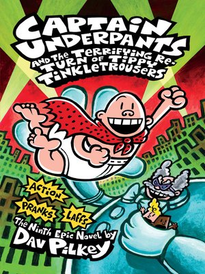 Captain Underpants and the Terrifying Return of Tippy Tinkletrousers by ...