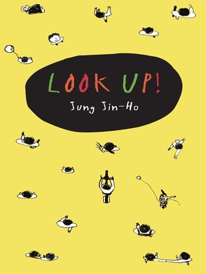 eBook - Look Up! by Jung Jin-Ho · OverDrive: Free ebooks, audiobooks ...