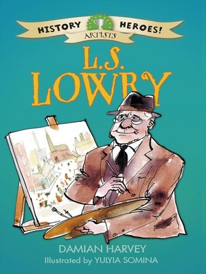 LS Lowry by Damian Harvey · OverDrive: Free ebooks, audiobooks & movies ...