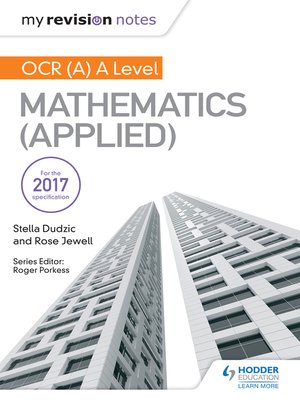 OCR (A) A Level Mathematics (Applied) by Stella Dudzic · OverDrive ...