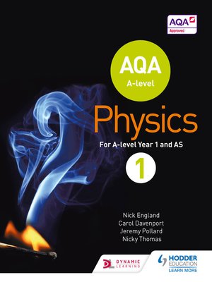 AQA a Level Physics Student Book 1 by Nick England · OverDrive: ebooks ...