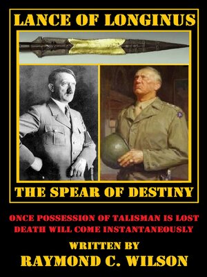 eBook - Lance of Longinus by Raymond C. Wilson · OverDrive: Free ebooks ...