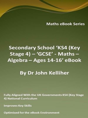 Secondary School 'KS4 (Key Stage 4)--Maths – Algebra– Ages 14-16' eBook ...