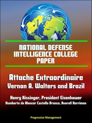 National Defense Intelligence College Paper by Progressive Management ...