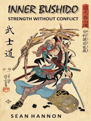 Inner Bushido by Sean Hannon · OverDrive: Free ebooks, audiobooks ...