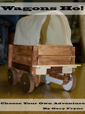 eBook - Wagons Ho! Choose your Own Oregon Trail Adventure by Gary Fryns ...