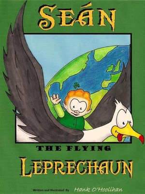 Seán the Flying Leprechaun by Hank O'Hoolihan · OverDrive: Free ebooks ...
