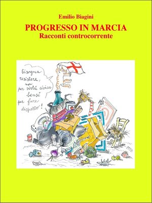 Progresso in marcia by Emilio Biagini · OverDrive: Free ebooks ...