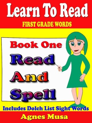 Book One Read and Spell First Grade Words by Agnes Musa · OverDrive ...