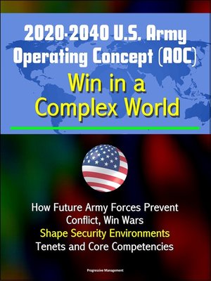2020-2040 U.S. Army Operating Concept (AOC) · OverDrive: Free ebooks ...
