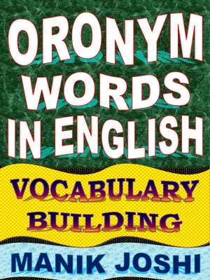 eBook - Oronym Words in English by Manik Joshi · OverDrive: Free ebooks ...