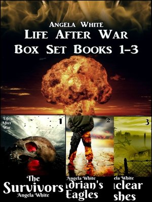 Life After War Box Set 1-3 by Angela White · OverDrive: Free ebooks ...
