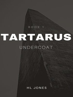eBook - Tartarus Book 1 by HL Jones · OverDrive: Free ebooks ...