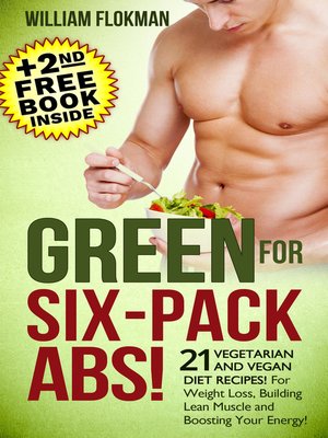 eBook - Green for Six-Pack Abs! 21 Vegetarian and Vegan Diet Recipes ...