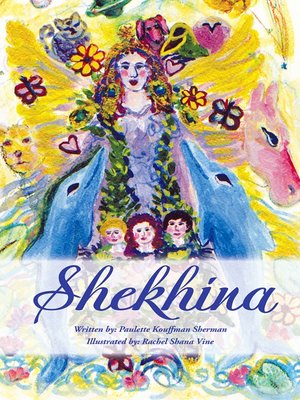 Shekhina by Paulette Sherman · OverDrive: ebooks, audiobooks, and more ...