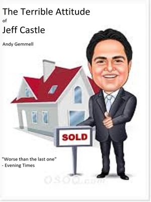 The Terrible Attitude of Jeff Castle by Andy Gemmell · OverDrive: Free ...