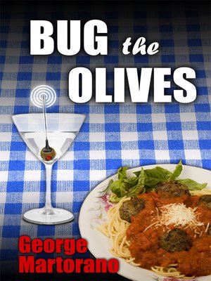 eBook - Bug the Olives, by George Martorano by George Martorano ...