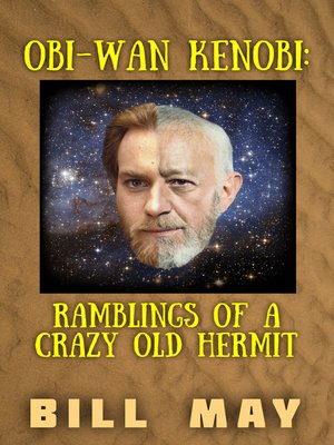 Obi-Wan Kenobi by Bill May · OverDrive: Free ebooks, audiobooks ...